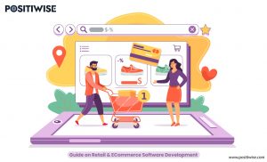The complete Retail & ECommerce Software Development Guide