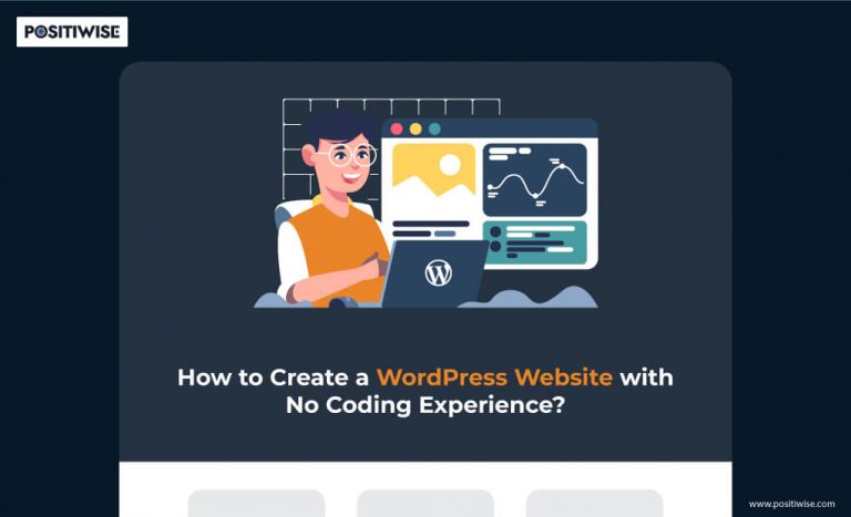 How to Create WordPress Site Without Coding Experience?