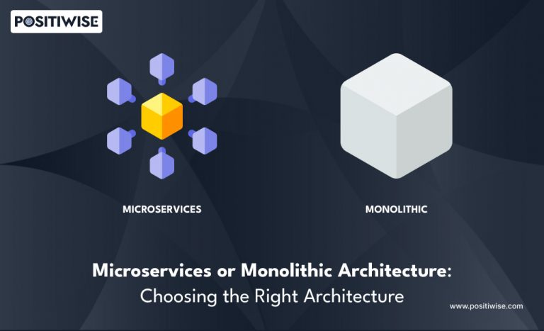 Microservices or Monolithic Architecture: Which One to Choose?